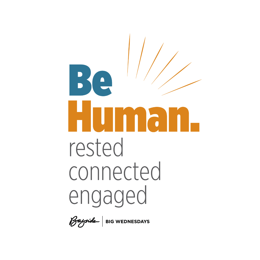 Be Human | Bayside Church